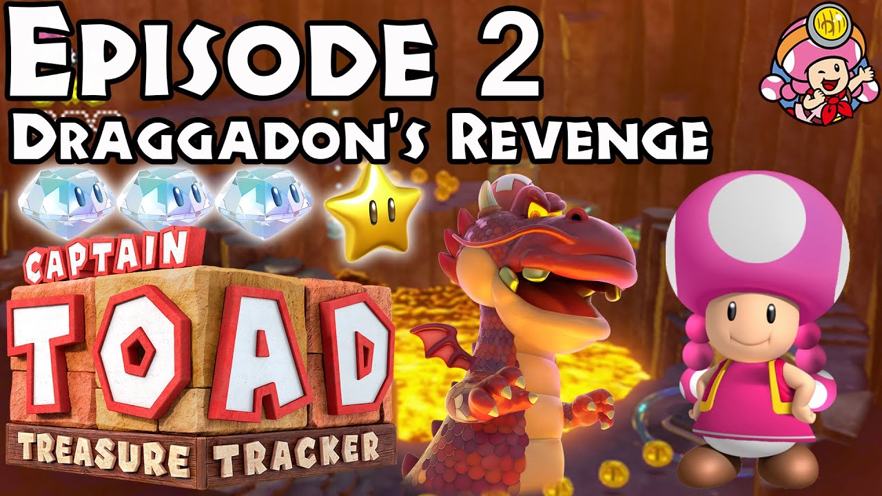 Captain Toad: Treasure Tracker - Episode 2 - Level 9: Draggadon's ...