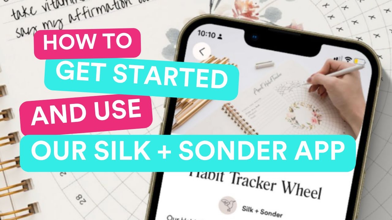 How to Get Started And Use Silk + Sonder’s App 📱 - YouTube