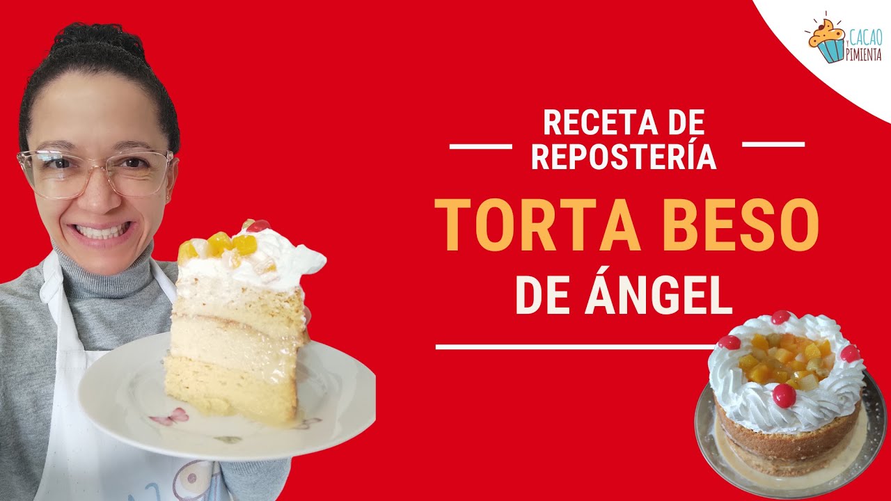 🍰Torta Beso💋 de Ángel | Receta de Repostería - YouTube