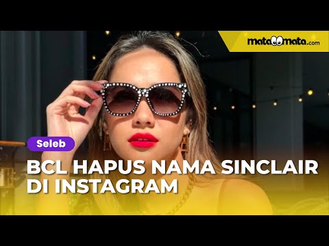 BCL Hapus Nama Sinclair di Instagram Sebelum Dinikahi Tiko Aryawardhana