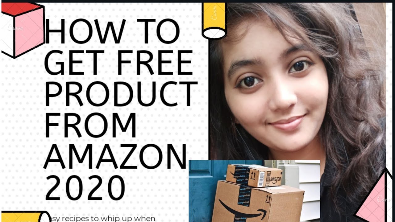 How to get free products from Amazon 2020 !! Must watch - YouTube