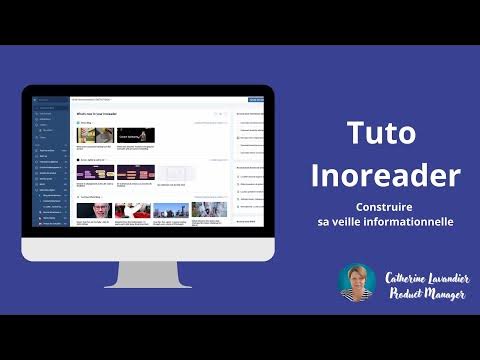 Tuto Inoreader - YouTube