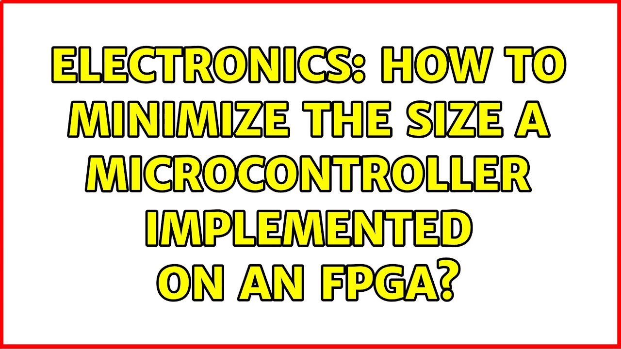 Electronics: How to minimize the size a microcontroller implemented on ...