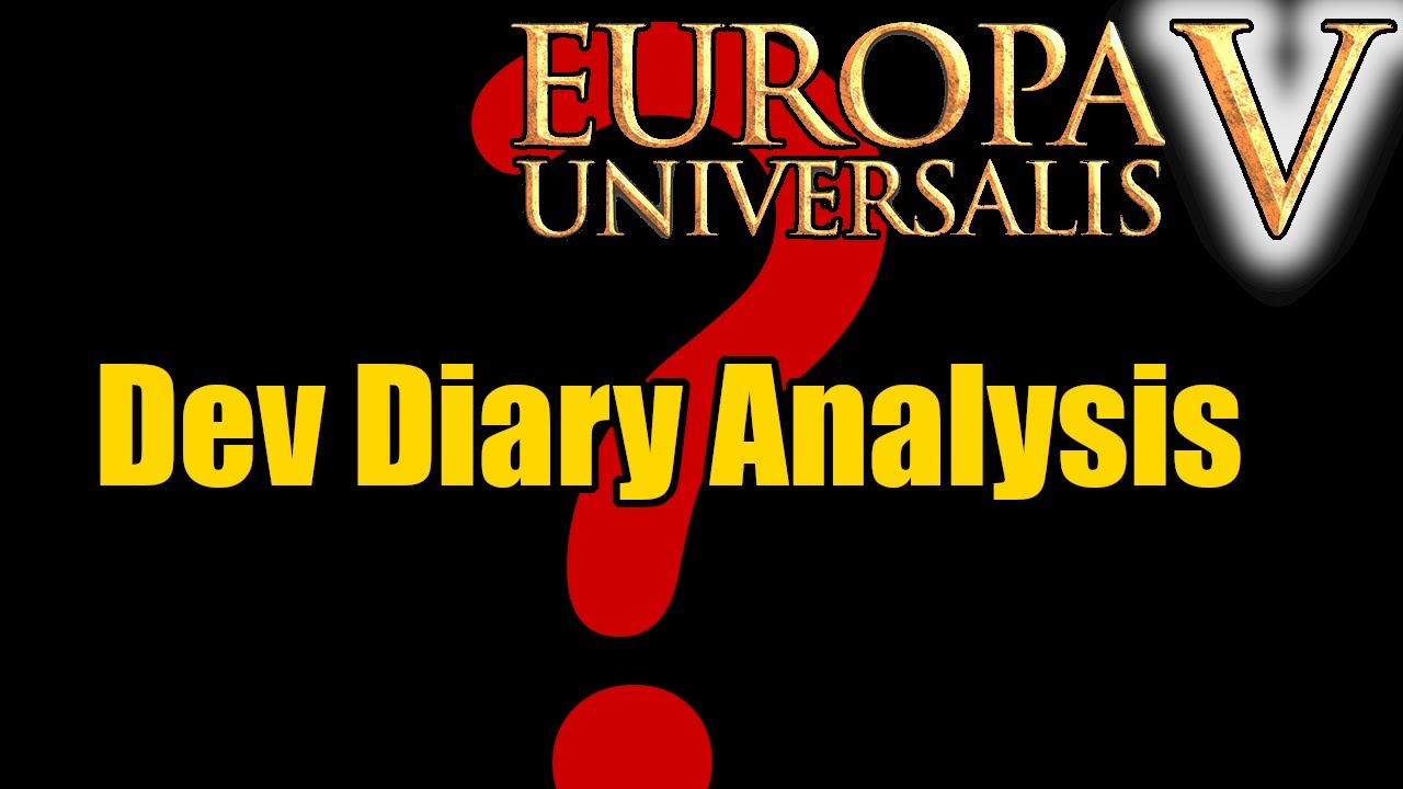 EU5 Dev Diaries, Modders Discuss - YouTube