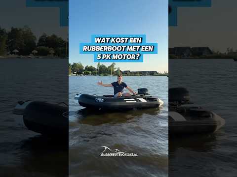 Wat kost een rubberboot met een 5 pk motor? Niels gaat het je vertellen! - Rubberbotenonline