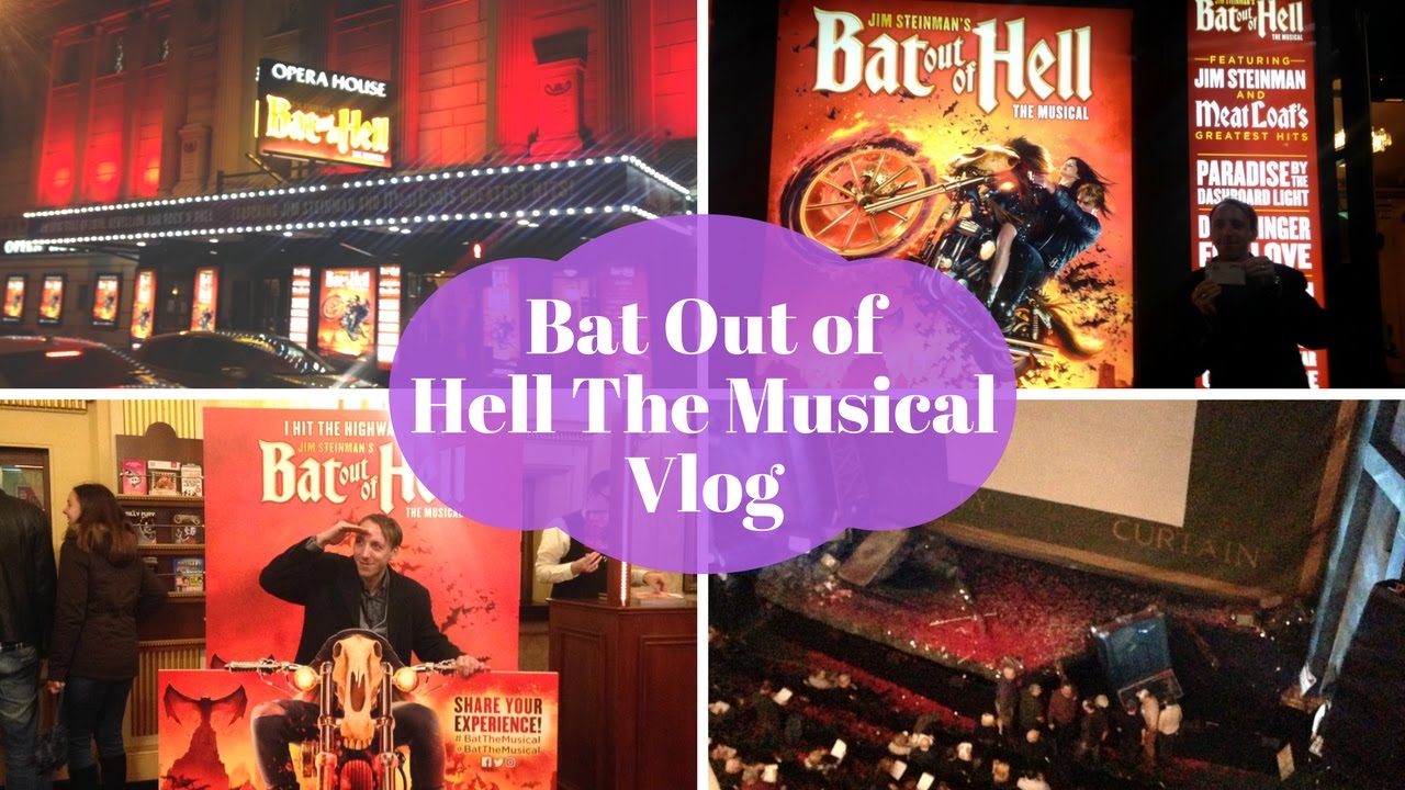 Bat Out Of Hell The Musical - Theatre Vlog - Manchester Opera House ...