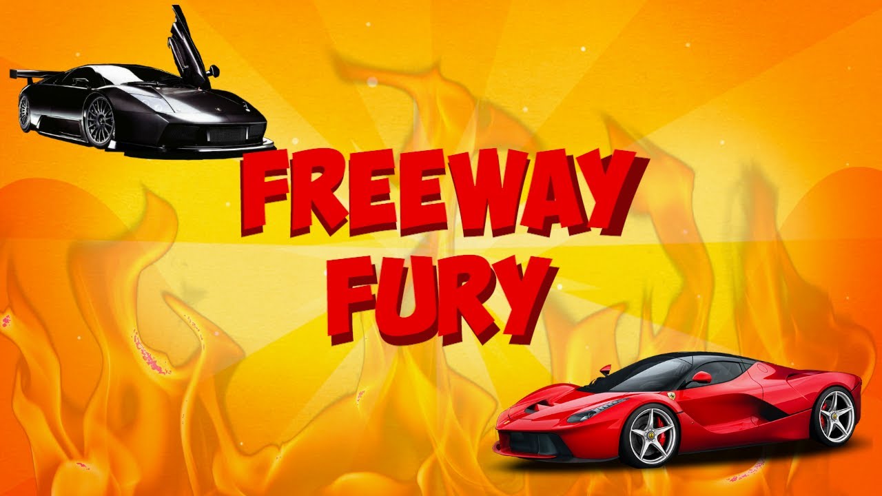 Freeway Fury - YouTube