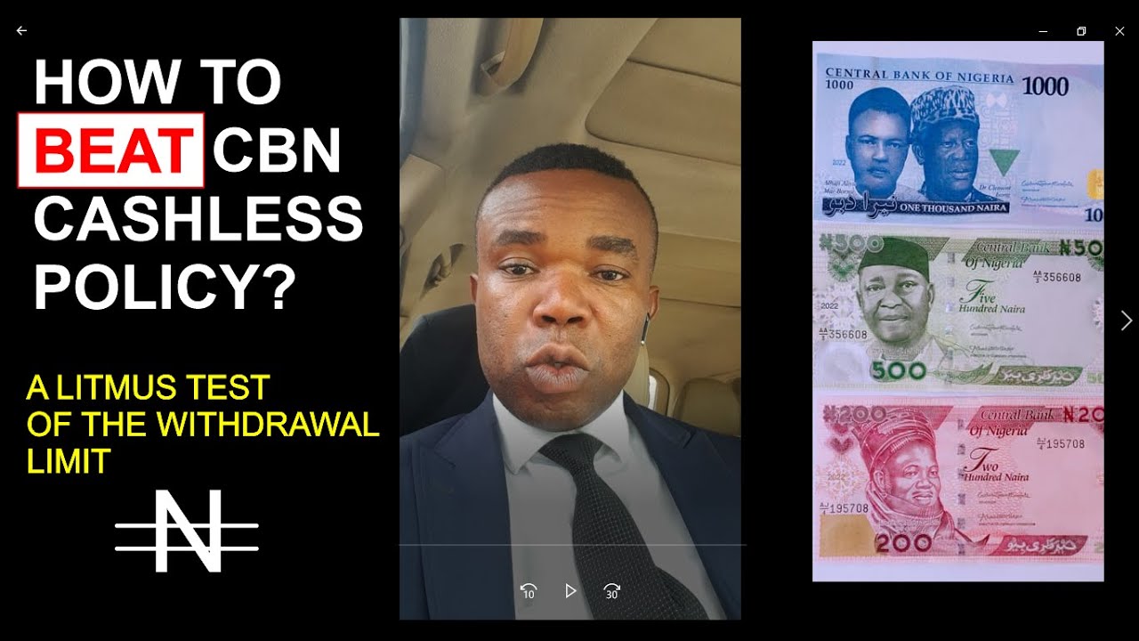 HOW TO BEAT THE CBN WITHDRAWAL LIMIT? //AS THE CBN INTRODUCES A ...