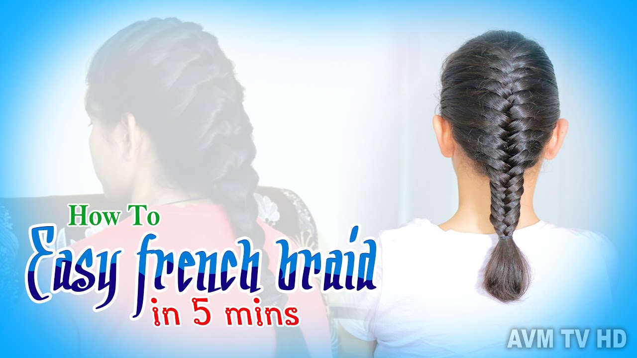 HOW TO MAKE BASIC FRENCH BRAID - YouTube