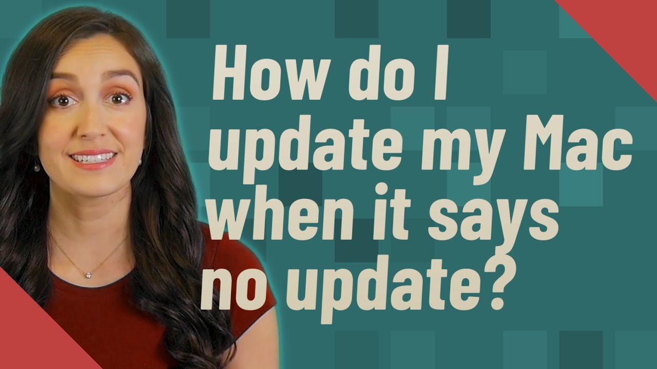 How do I update my Mac when it says no update? - YouTube