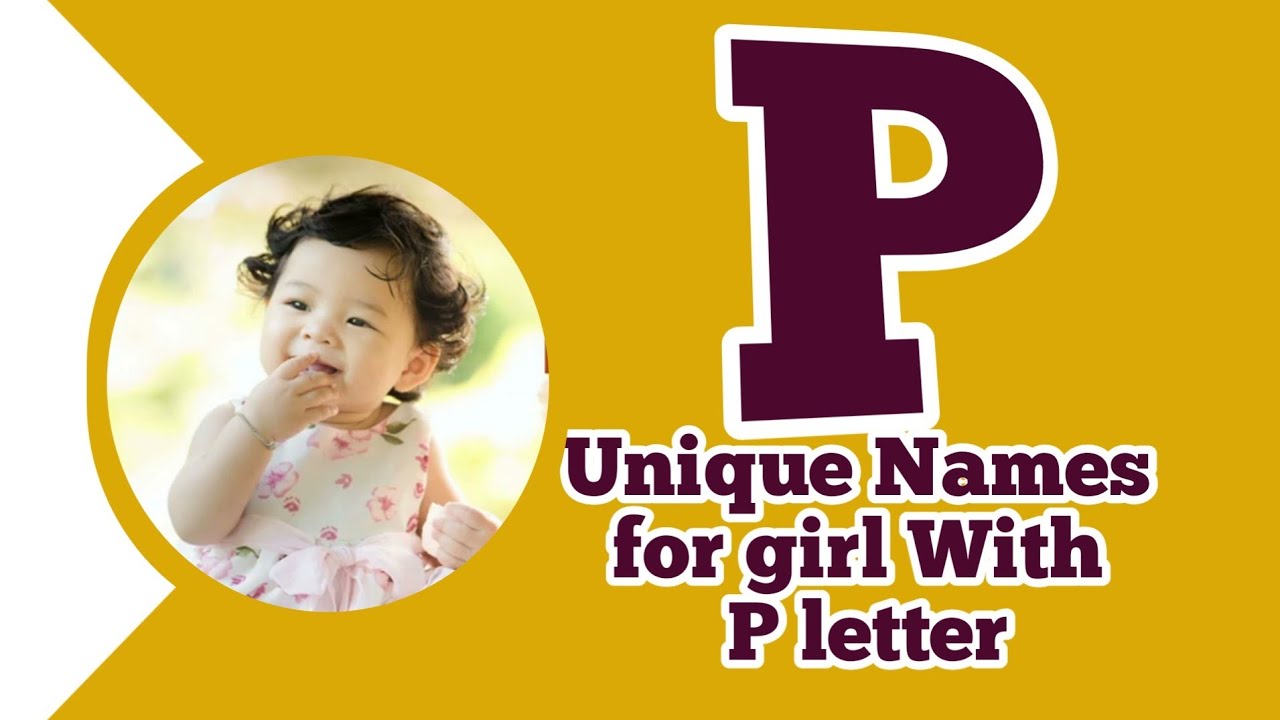 baby girl names from letter P | P se baby girl names 2022 - YouTube