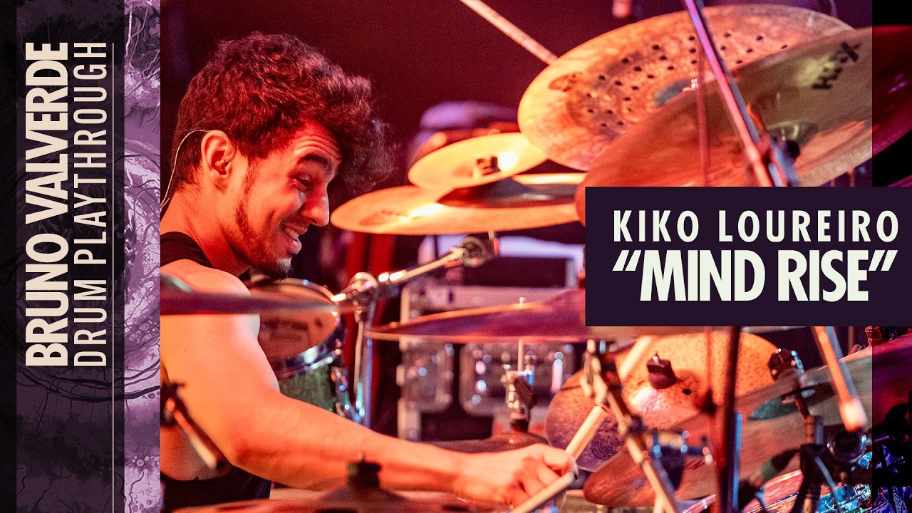 MIND RISE - KIKO LOUREIRO - DRUM CAM - BRUNO VALVERDE - YouTube