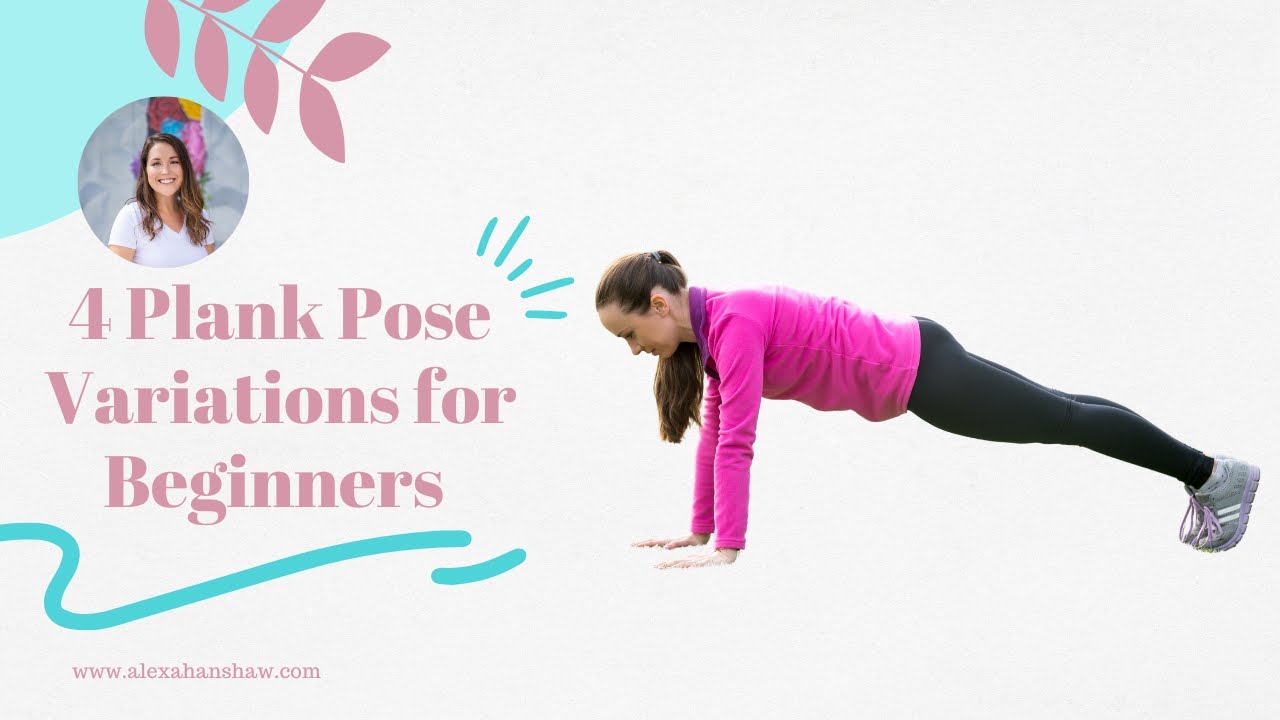 4 Plank Pose Variations for Beginners - YouTube
