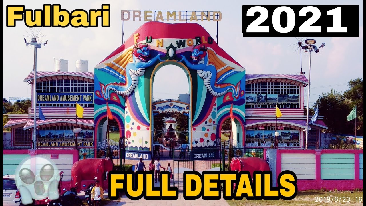 Fulbari Dreamland park | Dreamland Amusement Park Fulbari, Siliguri ...