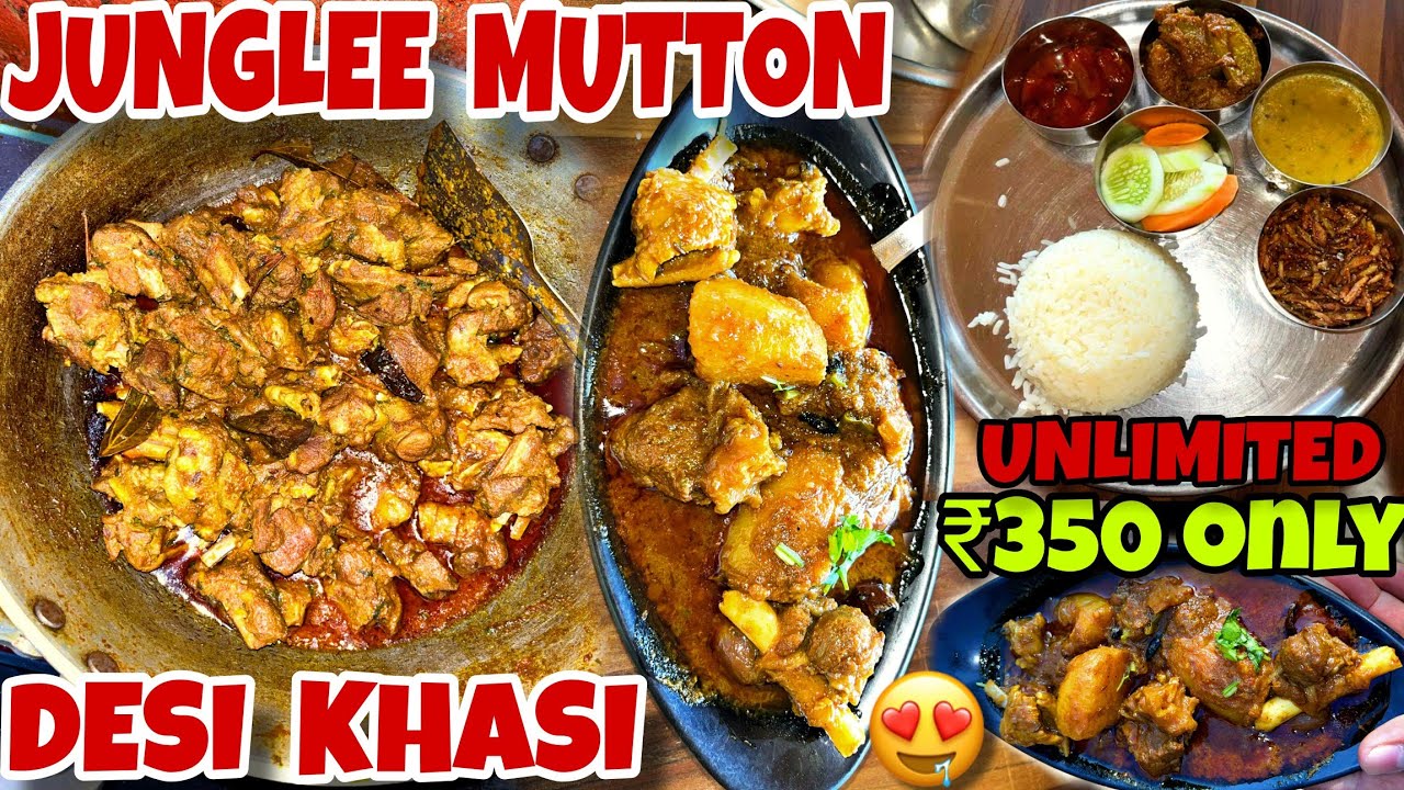 Junglee Khasi Mangsa Jhola / Unlimited Mutton Meal at ₹349 / Balasore ...