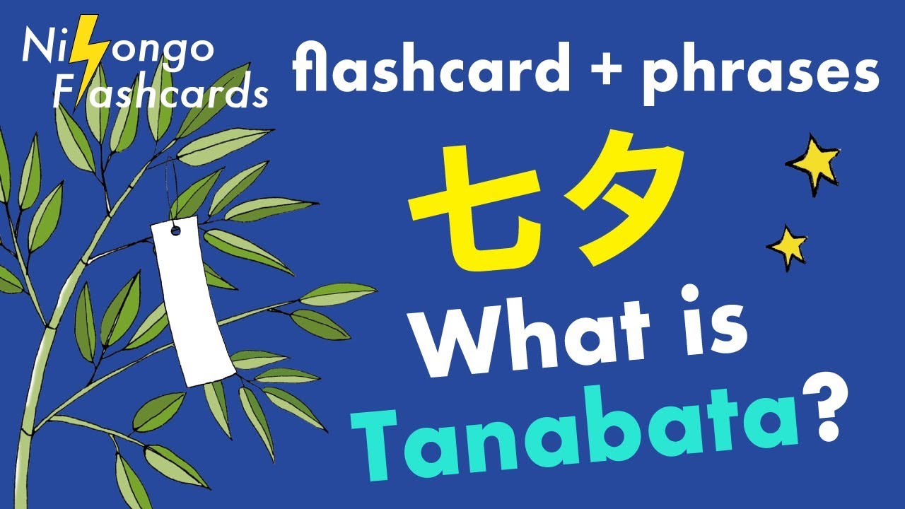 What is Tanabata (Star Festival)? | Learn Japanese - YouTube
