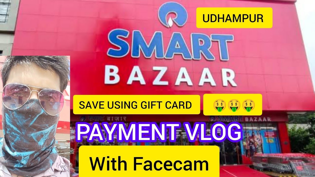 SAVE AT RELIANCE SMART STORE || GIFT CARD PAYMENT VLOG || #SMARTBAZAAR ...