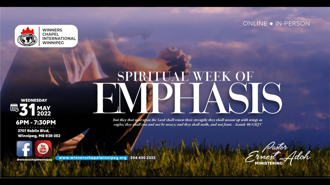 WEEK OF SPIRITUAL EMPHASIS | DAY 1 | 05-31-2023 | WINNERS CHAPEL INT'L ...