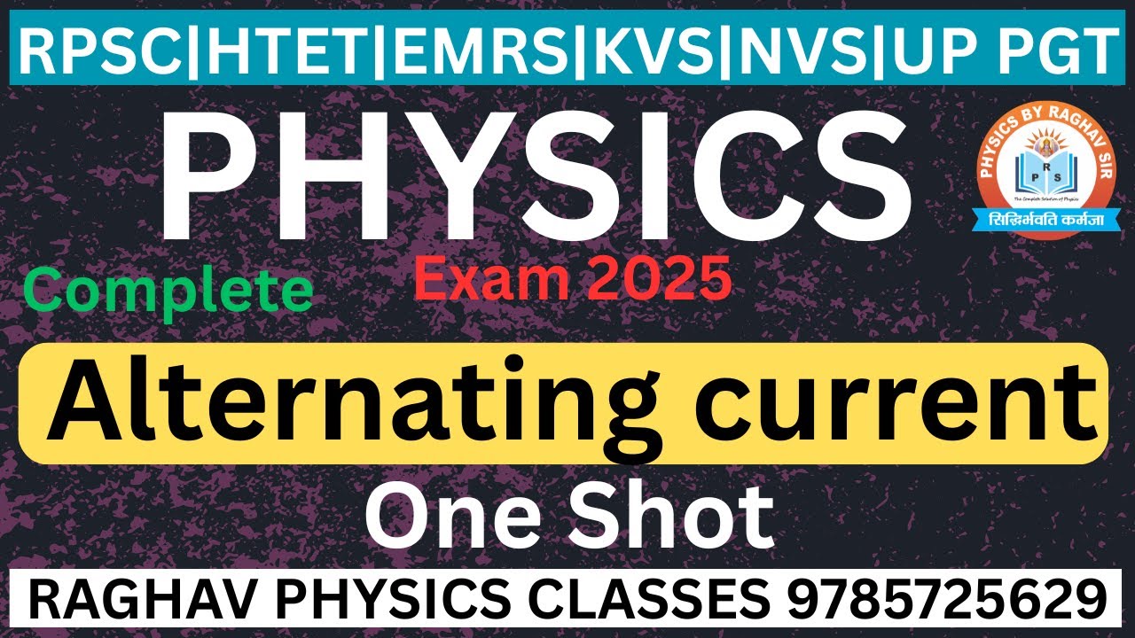 Alternating Current One Shot | RPSC | HTET | KVS | NVS | EMRS | UP PGT ...
