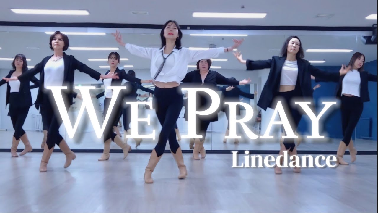 We Pray Linedance| Intermediate| Demo | 중급라인댄스 | ⭐KSLDA 교육위원 이희선 - YouTube