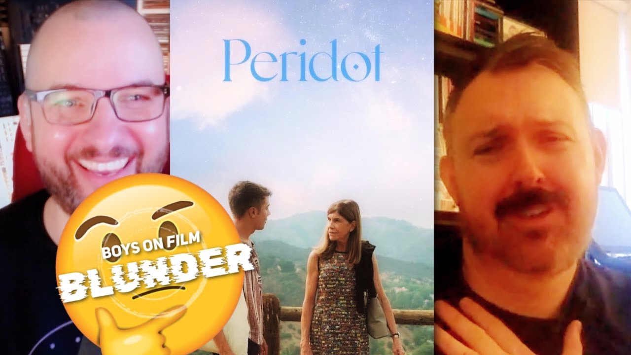 Phil Marriott and Sean Vickers review PERIDOT (2022 Movie) - Boys On ...