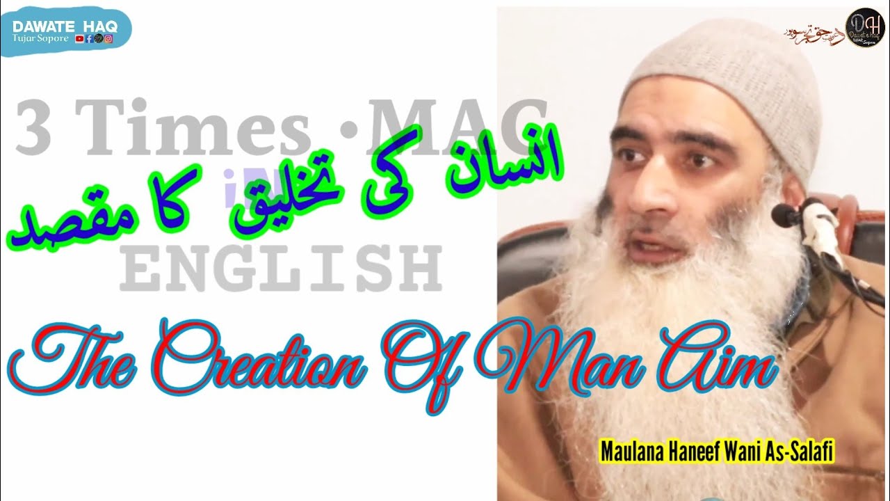 Motivational ️ The Creation Of Man Aim |Moulana Abdul Haneef Wani As ...