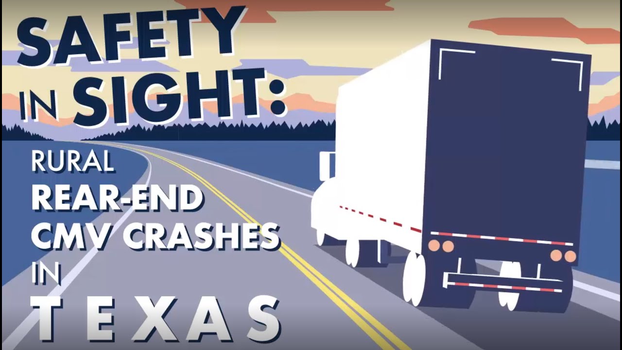 Safety in Sight: Rural Rear End CMV Crashes - Tips for Truck Tractor ...