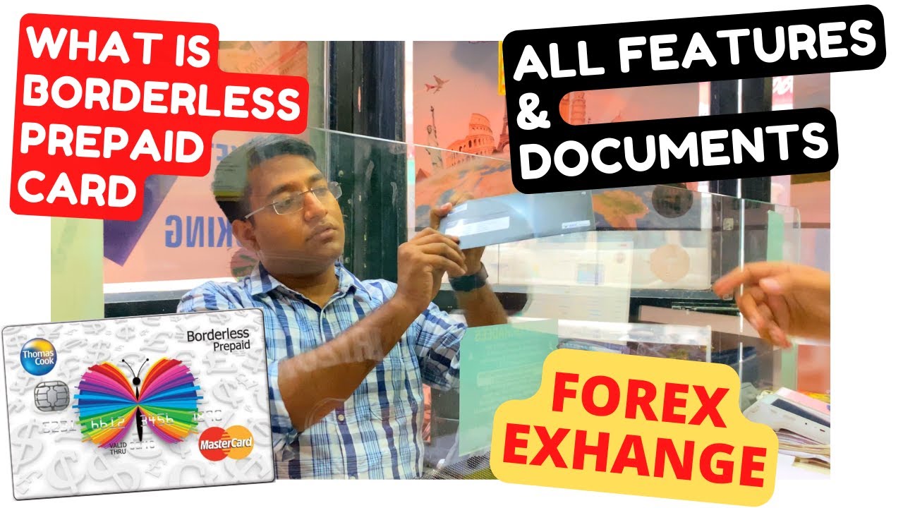 WHAT IS FOREX CARD , WHAT IS BORDERLESS PREPAID CARD , PROCEDURE TO GET ...