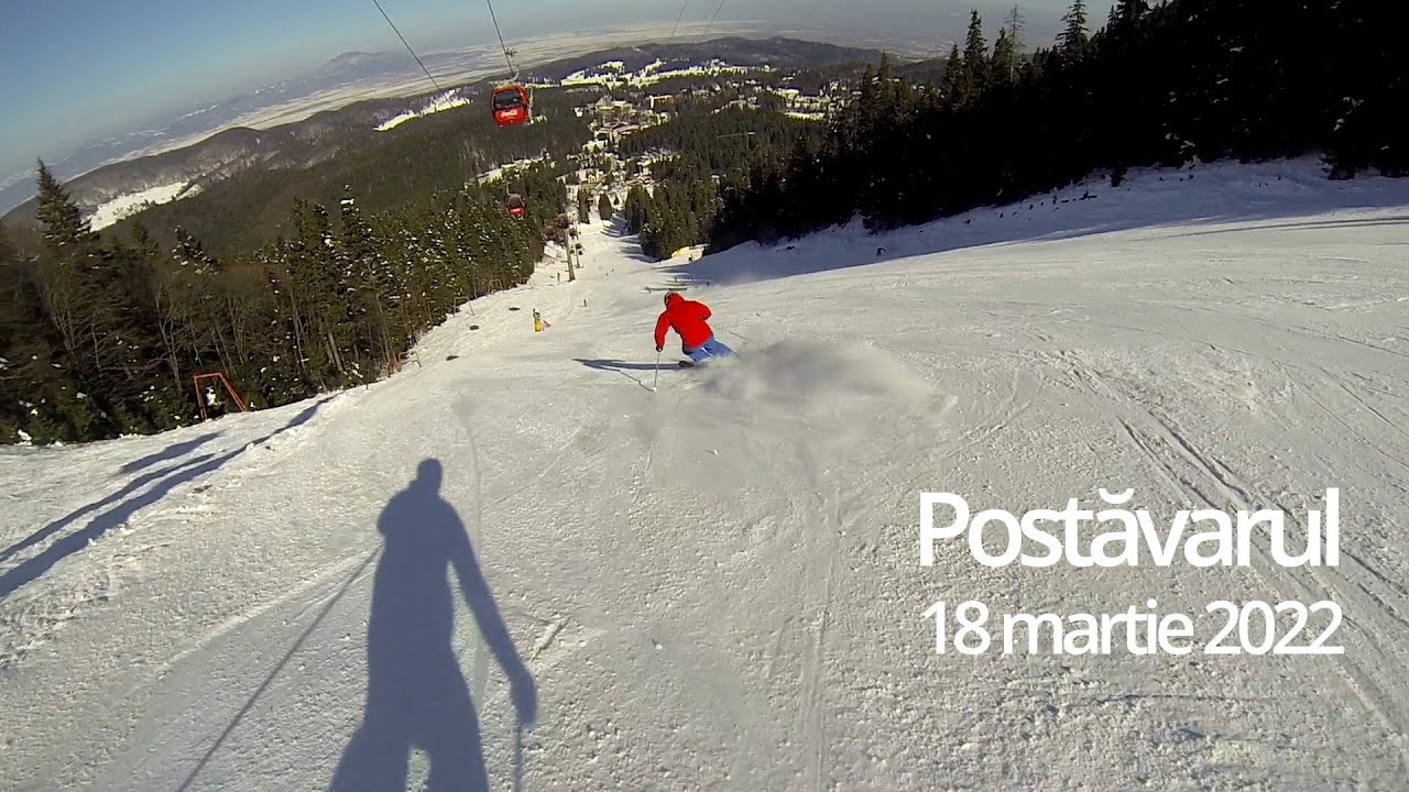 Schi in Postavaru - 18 martie, 2022 - YouTube