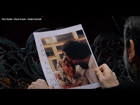 Yeni Beste -Yücel Arzen - Kadın Demek