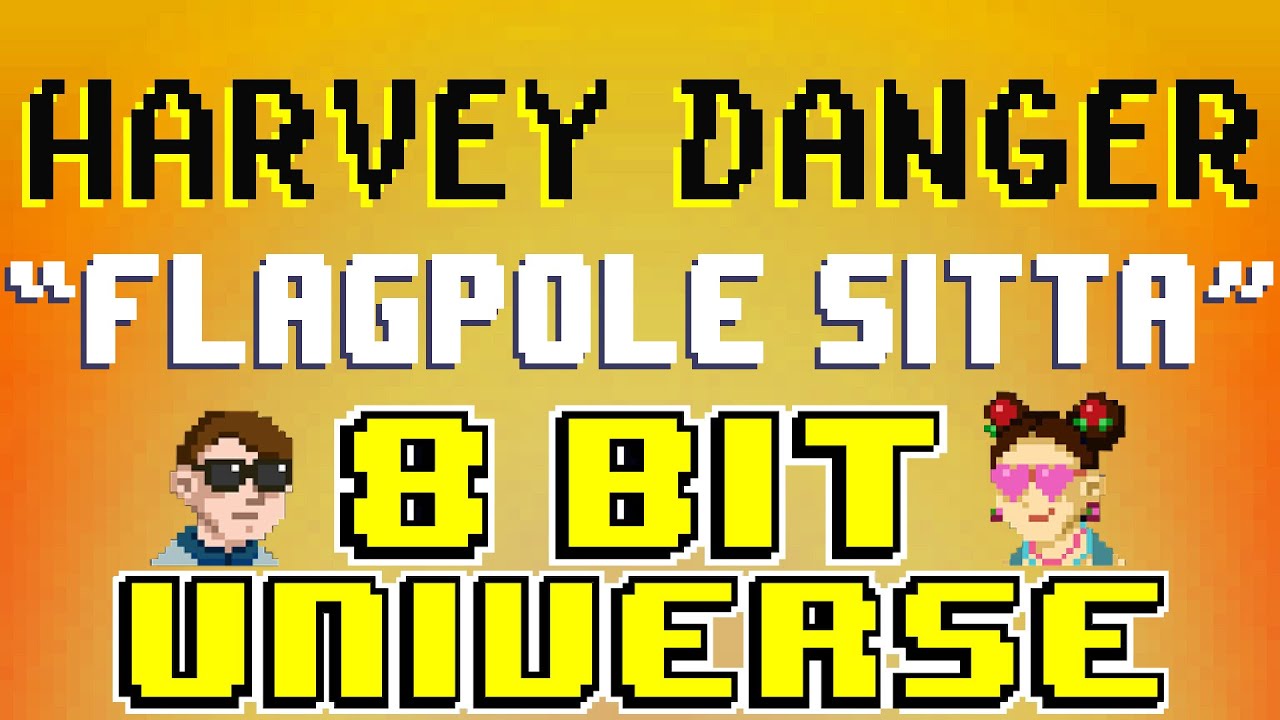 Flagpole Sitta [8 Bit Tribute to Harvey Danger] - 8 Bit Universe - YouTube
