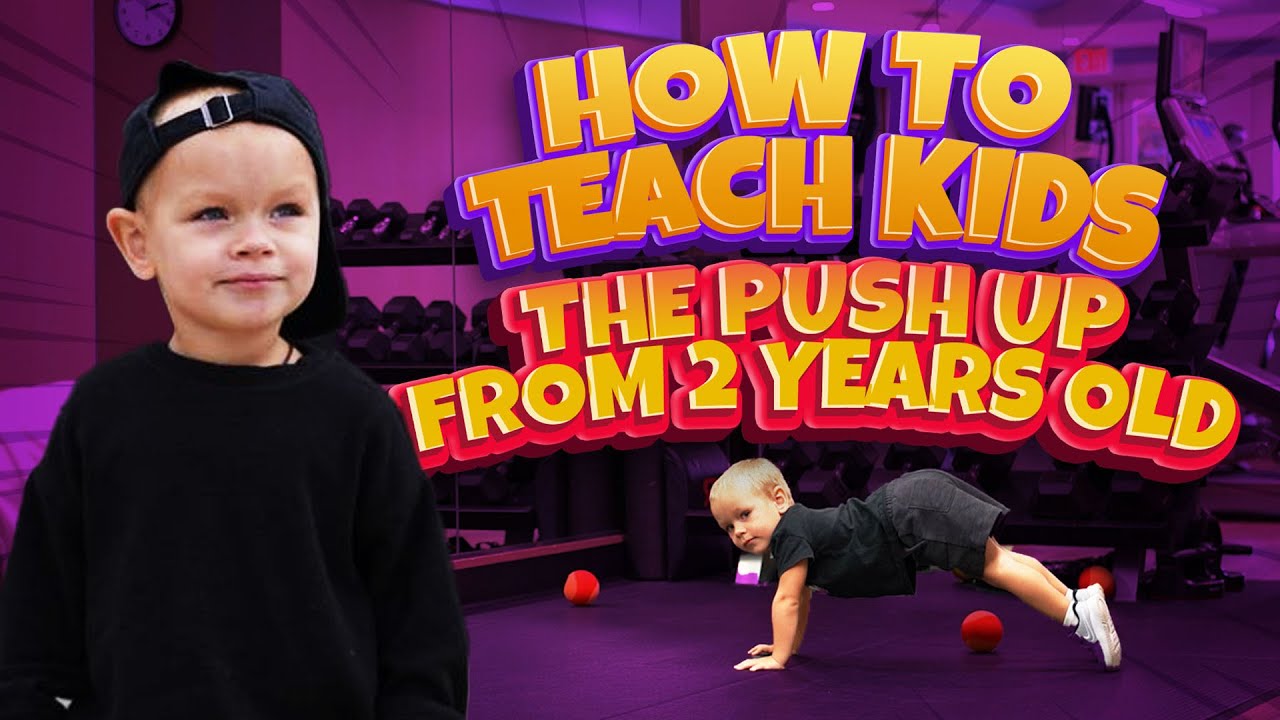 How to teach kids to do push ups from 2 years old ║ Fun game exercise ...