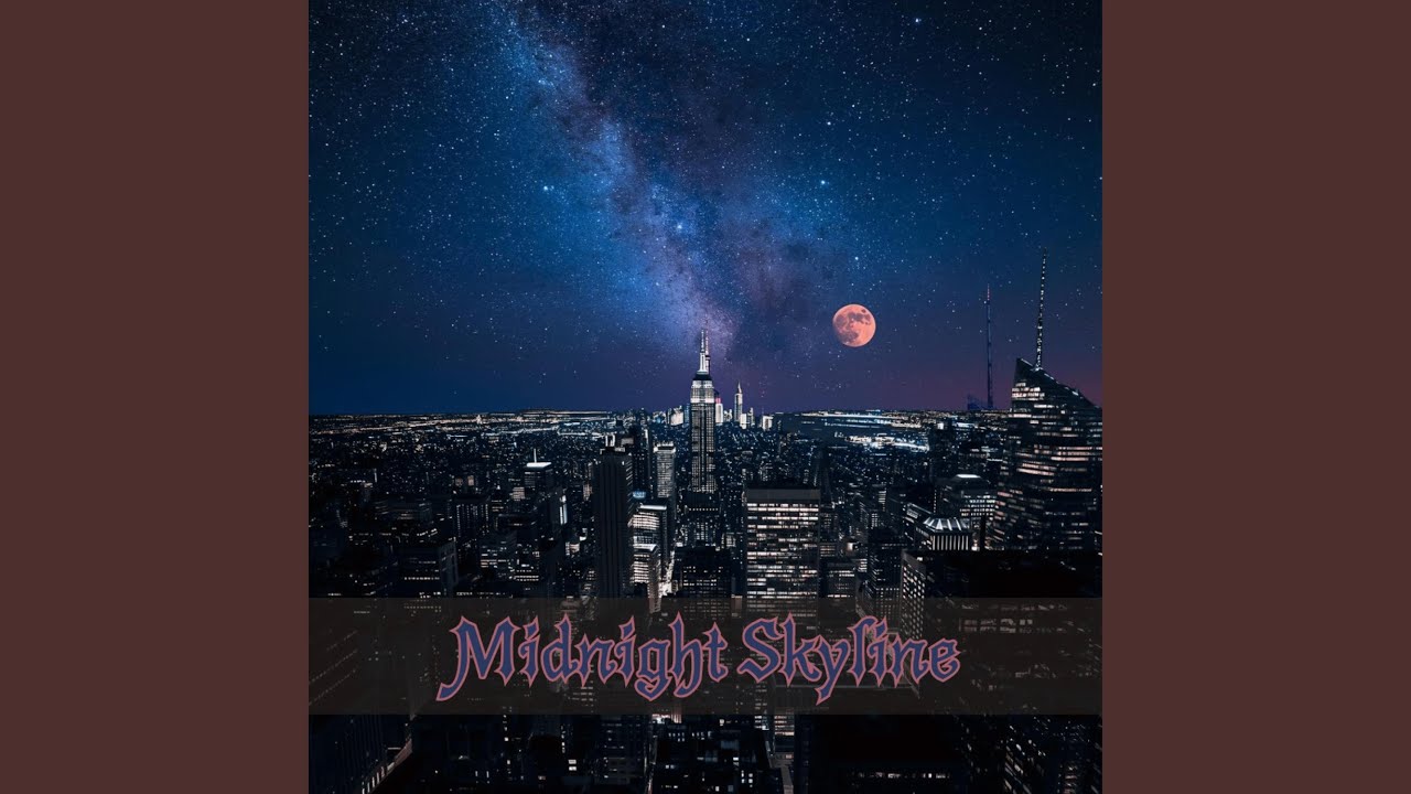 Midnight Skyline - YouTube