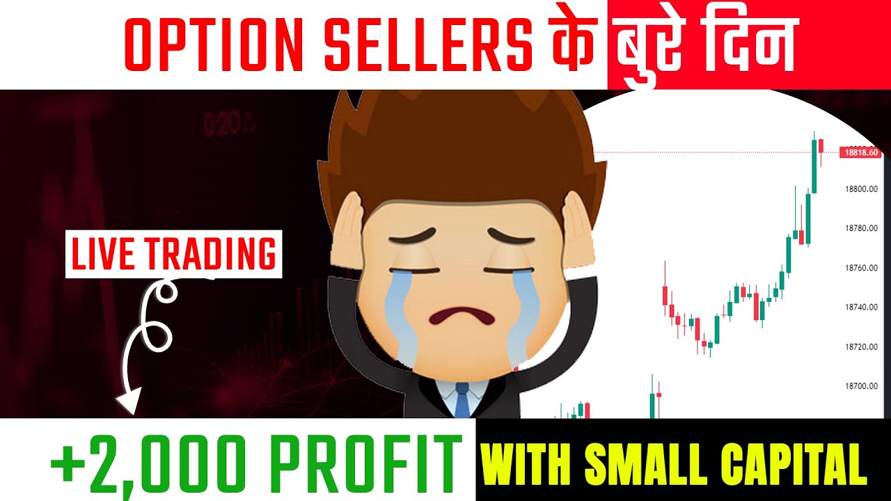 Day-14 || live option selling || option selling strategies || being ...