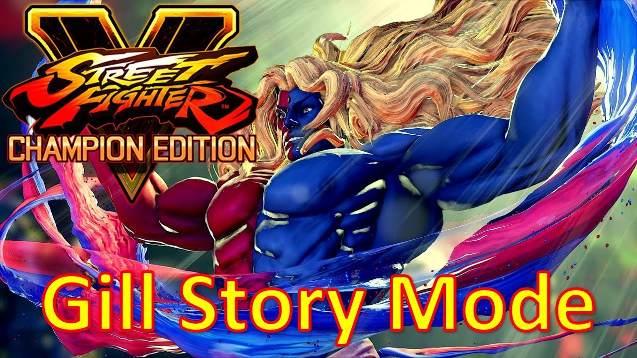 Street Fighter V - Gill Story Mode - YouTube
