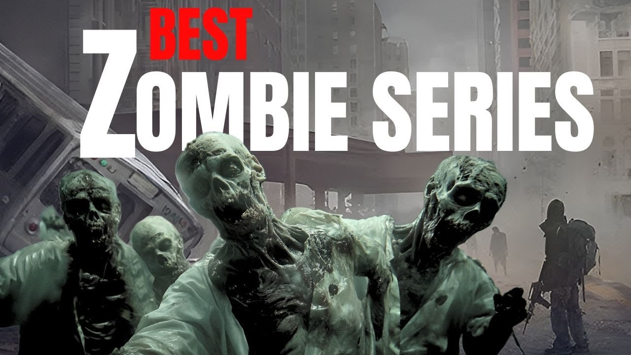 Must watch Zombie apocalypse series| Zombie series | Best zombie series ...