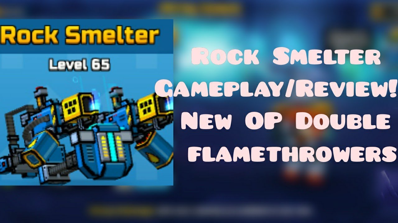 Rock Smelter GAMEPLAY/REVIEW New OP Flamethowers!!! | Pixel Gun 3D ...