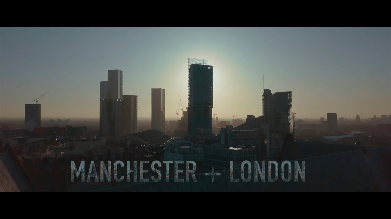 London and Manchester Cinematic - YouTube