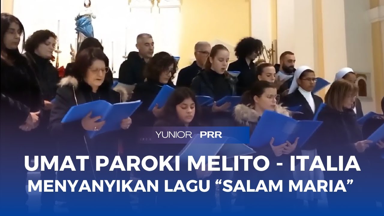 Lagu Salam Maria oleh Umat Paroki Maria Imaculata Melito bersama Suster ...
