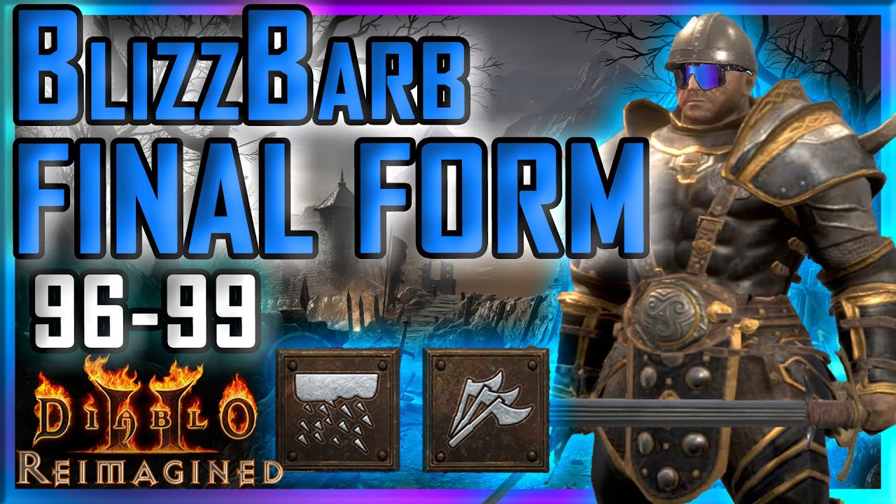 D2R Reimagined Mod Barbarian Gameplay | BlizzBarb - The Final Form ...