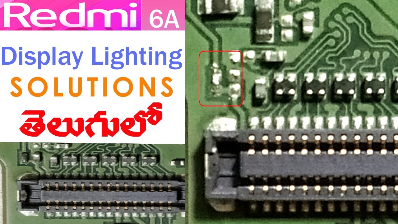 Redmi 6a display lighting solution | in telugu | by syam | mobiletricks ...