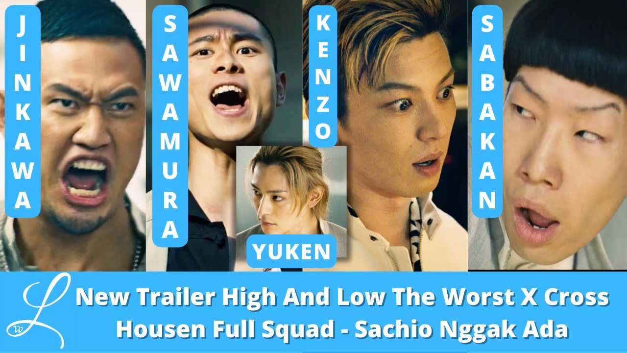 New Trailer High And Low Cross X Worst | Housen Dan Ozawa Hitoshi Full ...
