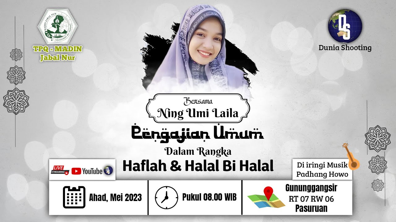 PENGAJIAN UMUM Dalam Rangka HAFLAH & HALAL BI HALAL TPQ - MADIN Jabal ...