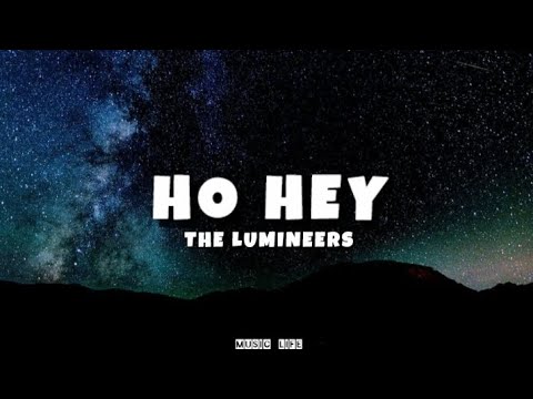 THE LUMINEERS - HO HEY (LYRICS) - YouTube