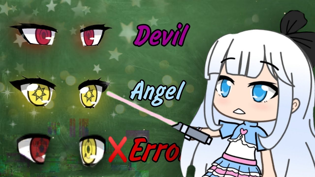 😇Angel or Devil eyes😈Gacha life / meme (inspired by Devil Bona) - YouTube