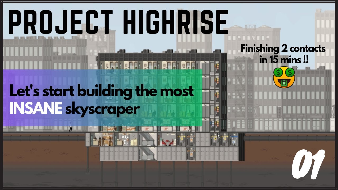 Starting Up with Building the MOST INSANE SKYSCRAPER! - Project Highrise - 01 |2023 | Hindi ...