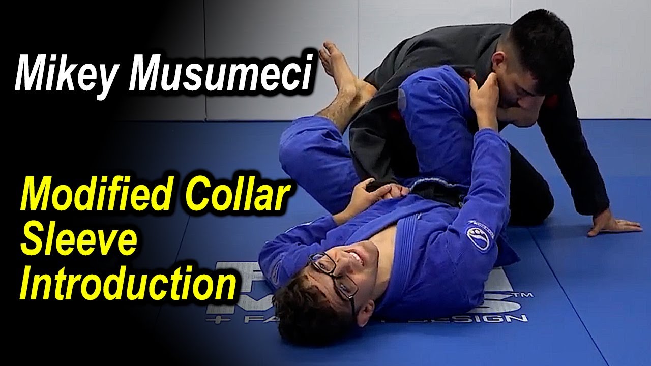 Modified Collar Sleeve Introduction by Mikey Musumeci - YouTube