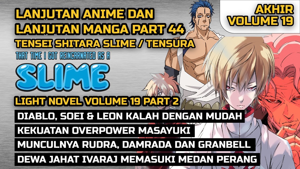 Pembahasan Lanjutan Anime Tensei Shitara Slime Datta Ken Atau Tensura ...