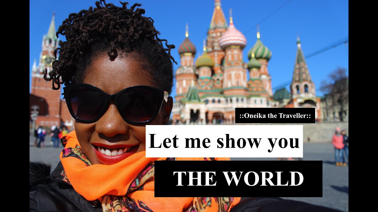 Oneika the Traveller Trailer| LET ME SHOW YOU THE WORLD - YouTube