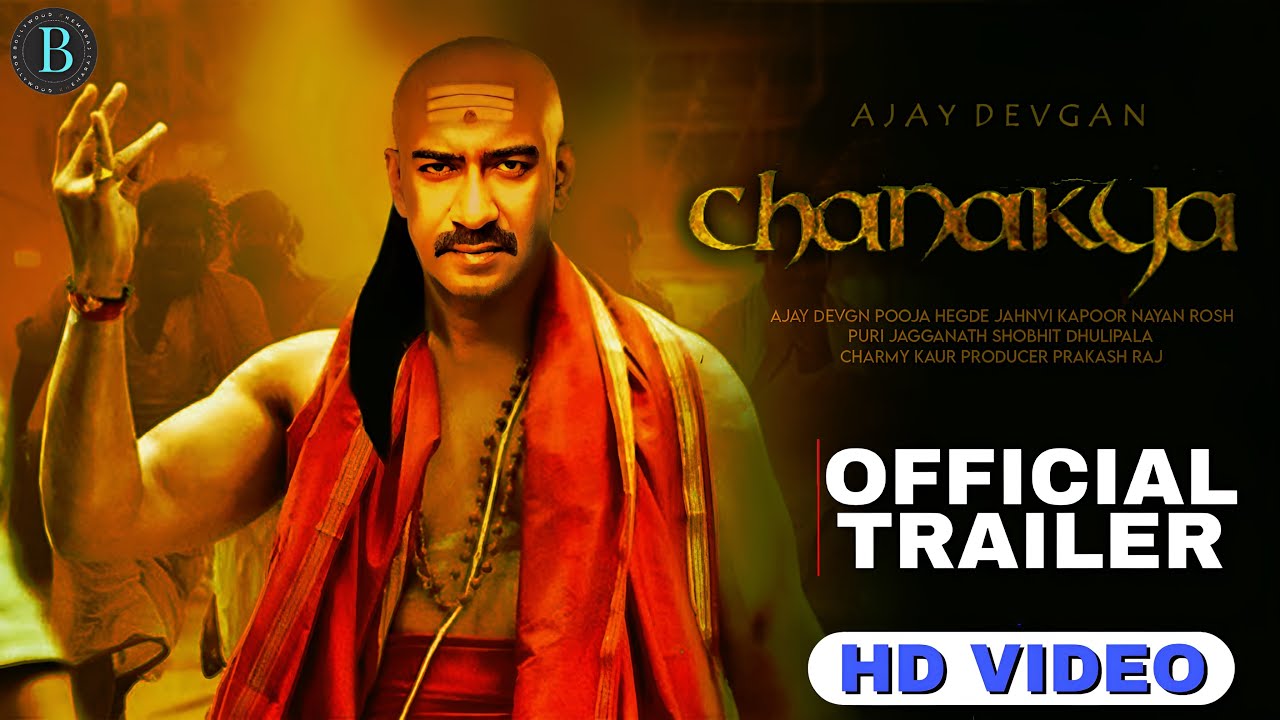 Chanakya - Official Trailer | Ajay Devgn | Kajol, Sharad Kelkar, Neeraj ...